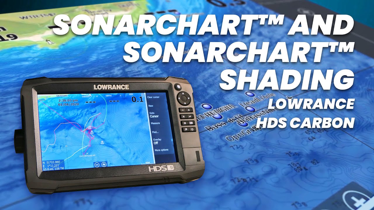 Navionics SonarChart™ and SonarChart™ Shading on your Lowrance HDS ...