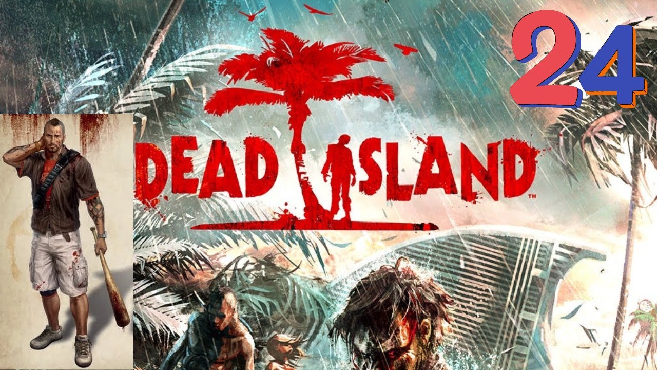 dead island (2011) - logan - episode 24 - zombie bombie - YouTube