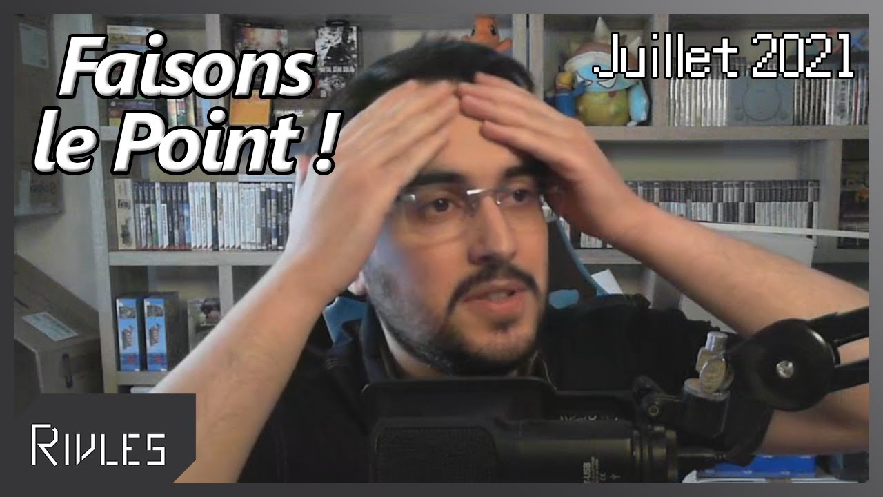 Faisons le Point - Juillet 2021 - YouTube