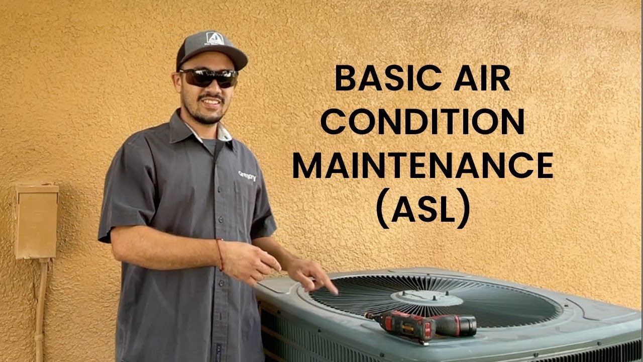 ASL (America Sign Language) A/C Basic Maintenance Care Tips - YouTube