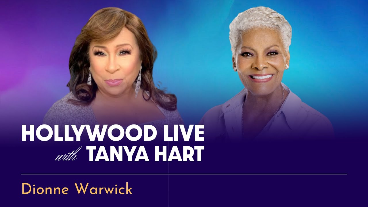 Dionne Warwick Hollywood Live with Tanya Hart | AURN - YouTube