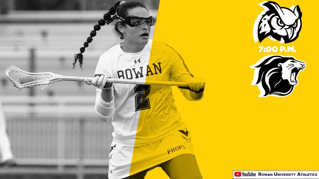 2019 Rowan Women's Lacrosse vs. TCNJ | 4/16/19 - YouTube