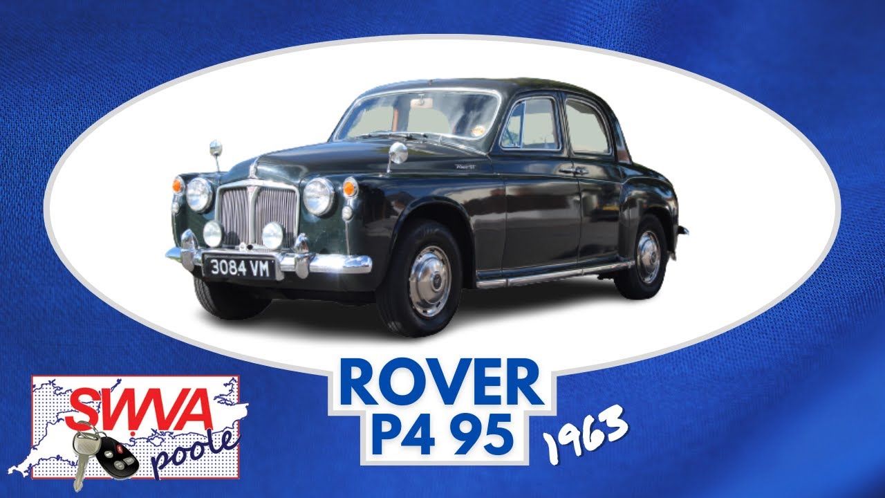 LOT 34 - Rover P4 95 1963 | SWVA 28th October 2022 Classic Auction ...