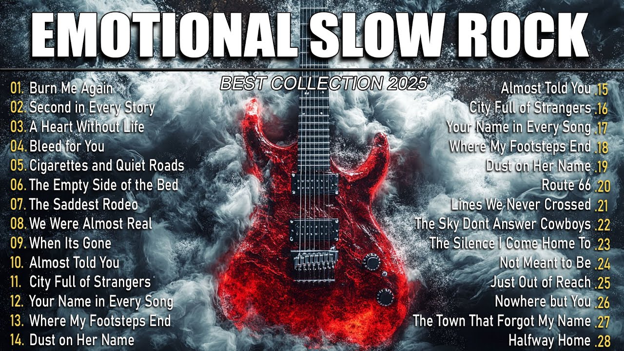 Emotional Slow Rock 2025 🎶 Slow Rock Ballads for Evening Relaxation ...