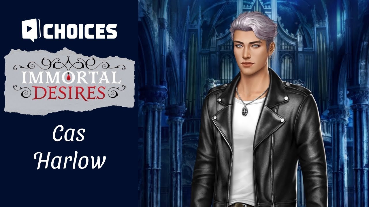 [Cas Harlow] Choices: Stories You Play - Immortal Desires Book 1 🧛🏻‍♂️ ...