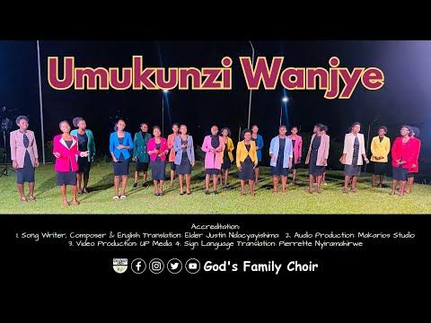 UMUKUNZI WANJYE Official Video by God's Family Choir - ASA UR Nyarugenge - YouTube