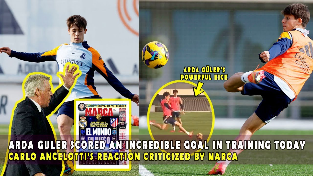 ARDA GULER SCORED AN INCREDIBLE GOAL IN TRAINING TODAY CARLO ANCELOTTI ...