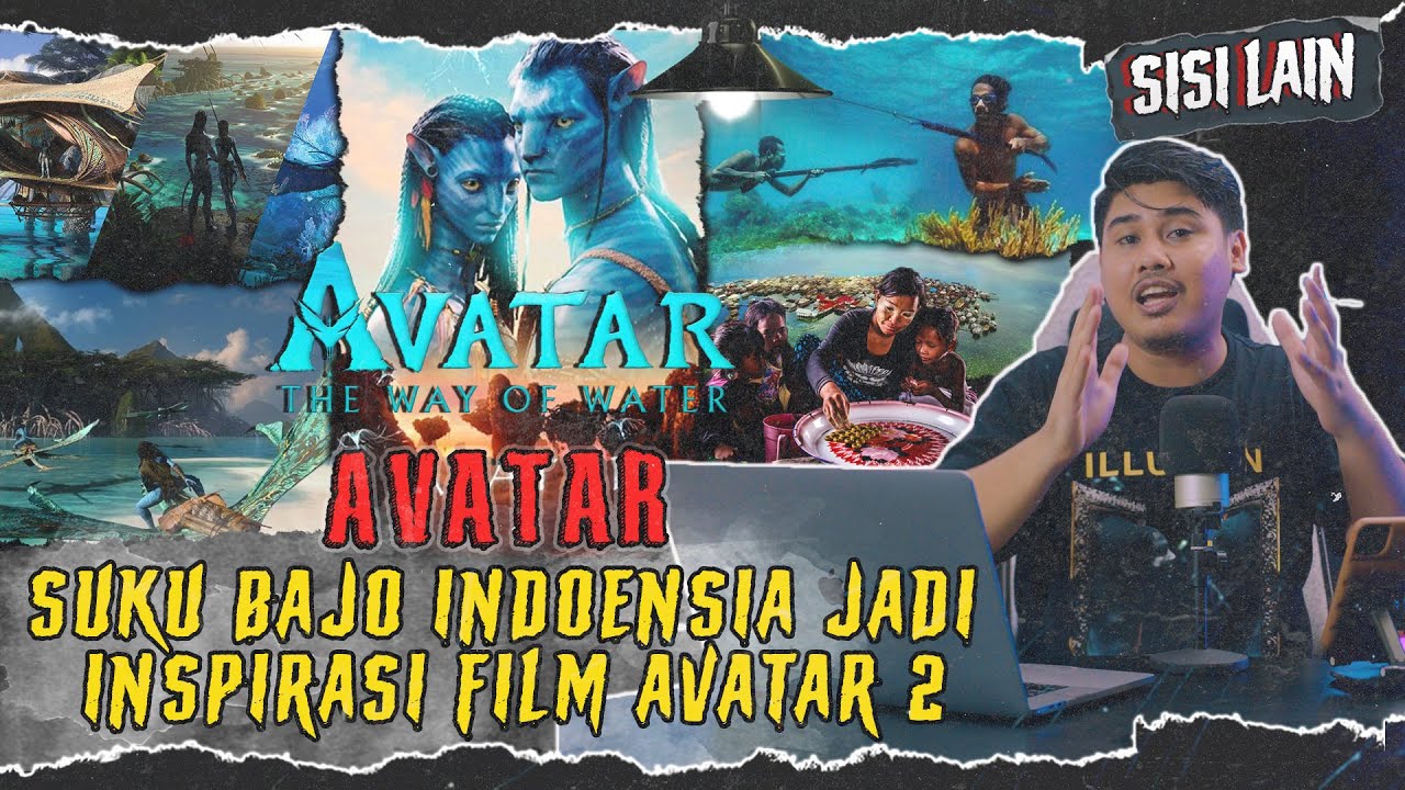 FILM AVATAR 2 TERINSPIRASI DARI SUKU BAJO INDONESIA - YouTube