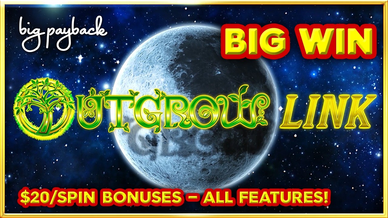 HIGH LIMIT ACTION! Outgrow Link Slots - HIDDEN GEM! - YouTube