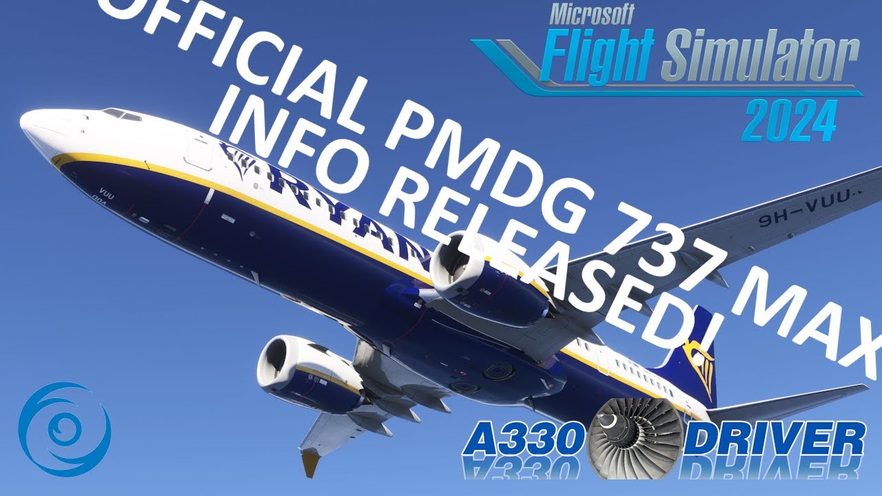 PMDG 737 MAX - an OFFICIAL UPDATE got POSTED - 737NG FIRST after 777 ...
