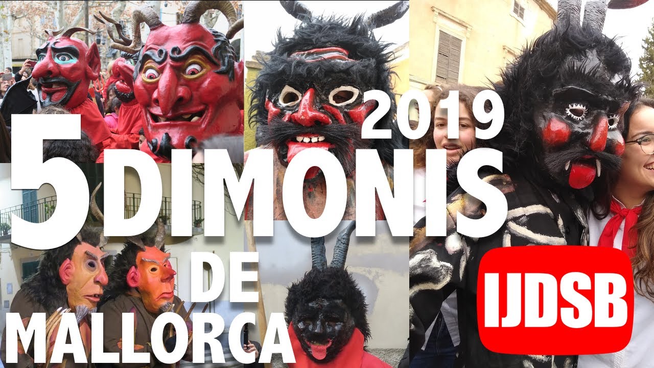 👹 5 DIMONIS de MALLORCA 👺 Sant ANTONI 2019 - FESTES de MALLORCA - BALL ...
