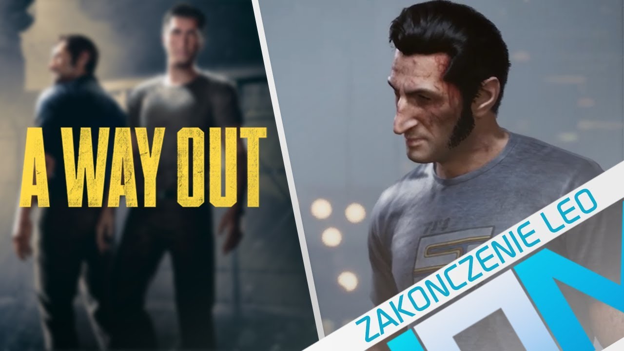 Zakończenie Leo - A Way Out #11 - YouTube
