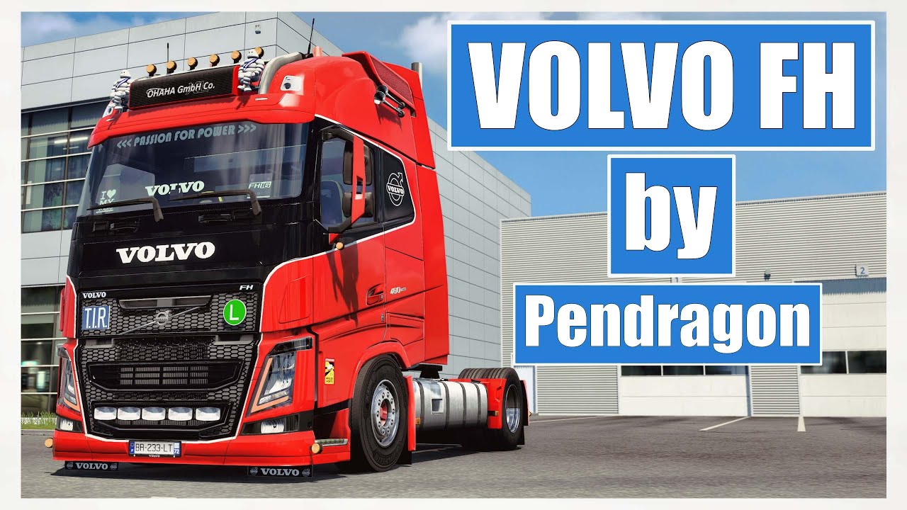 [ ETS 2 1.44 ] VOLVO FH BY PENDRAGON | UPDATE 1.44 - YouTube