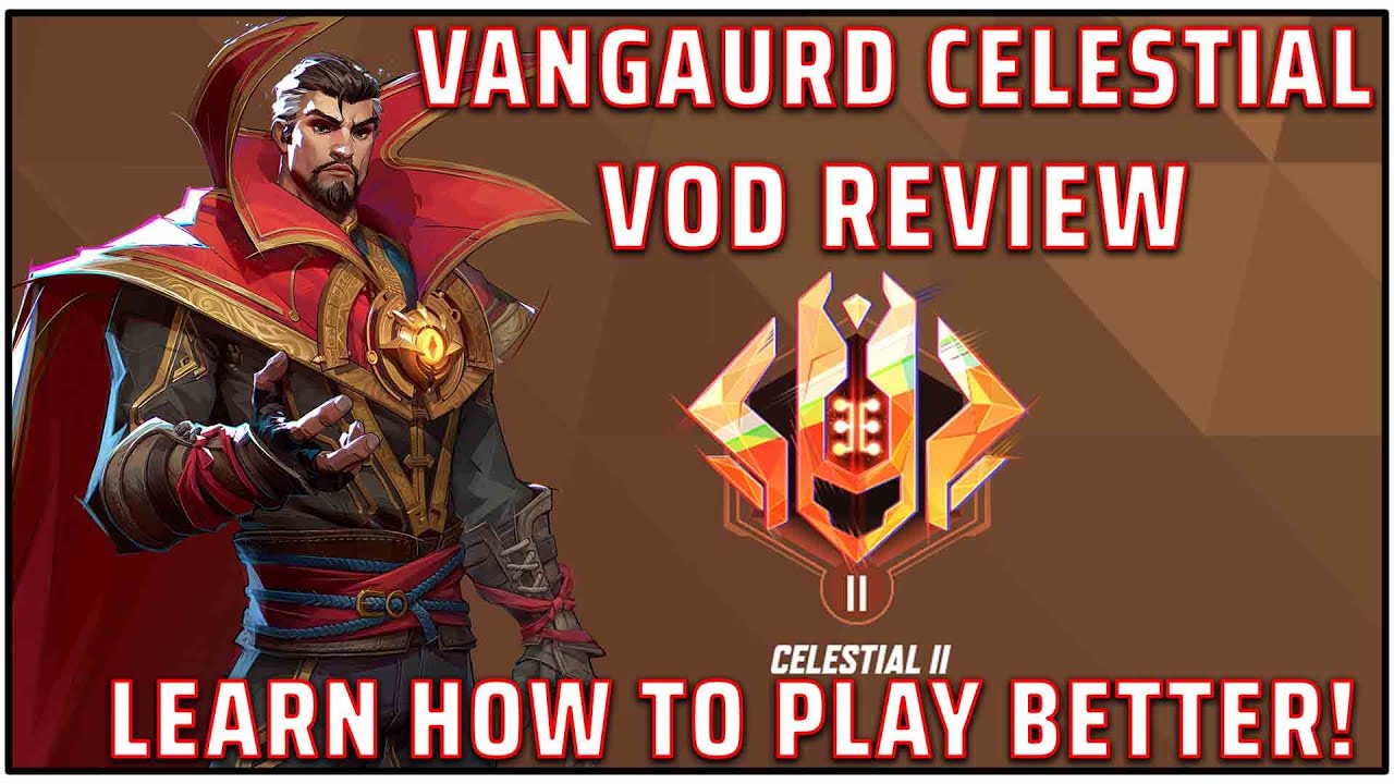 MY CELESTIAL RANK UP VOD REVIEW:LEARN HOW TO PLAY BETTER AS VANGUARD (MARVEL RIVALS TIPS AND ...