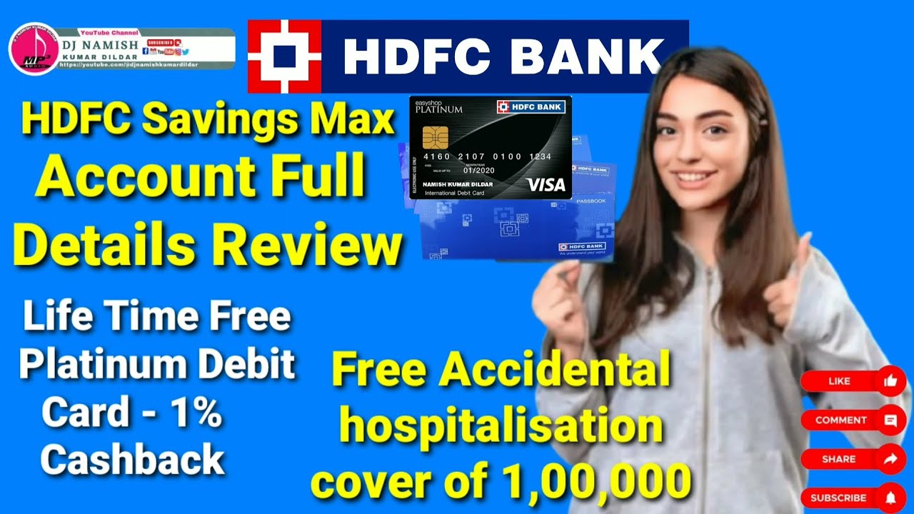 HDFC Bank Savings Max Account Full Details & Review |Get FreeHealth ...