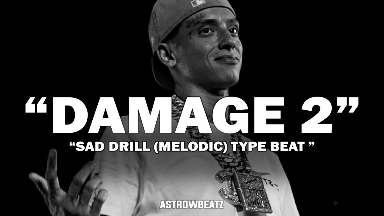 [FREE] Sad Drill Type Beat 2023 - "DAMAGE 2" | Melodic Drill Type Beat ...