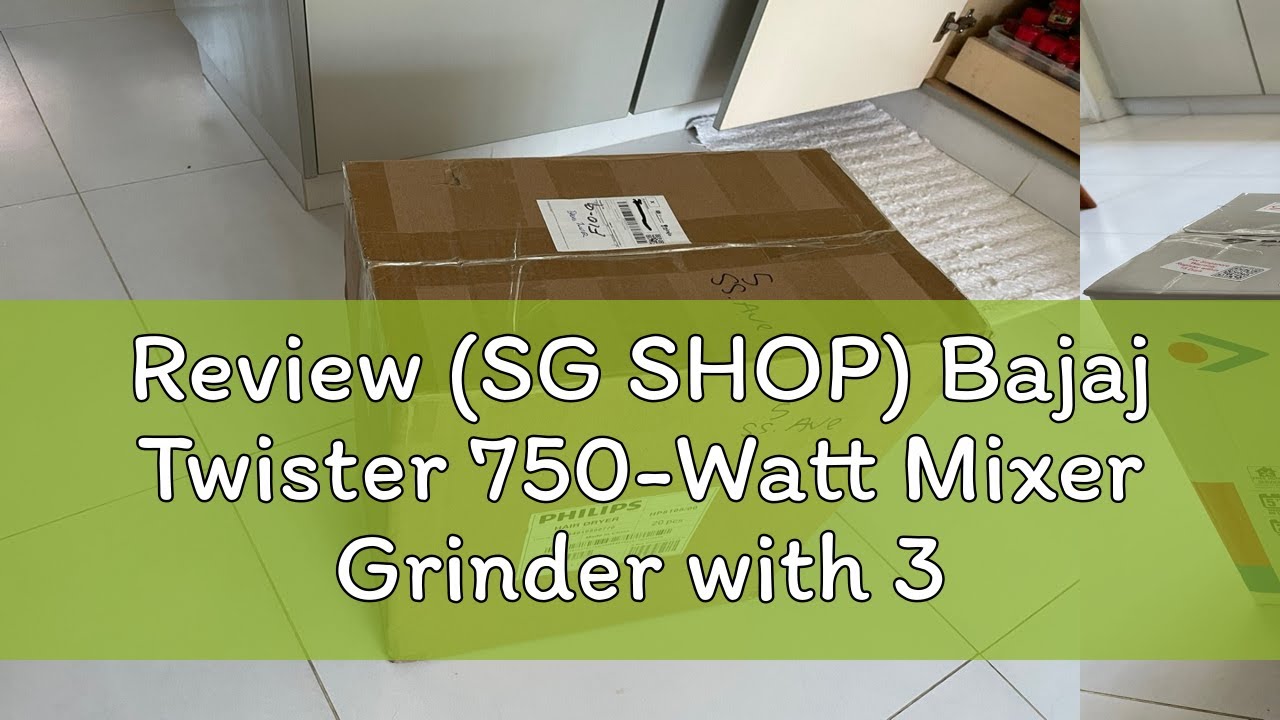 Review (SG SHOP) Bajaj Twister 750-Watt Mixer Grinder with 3 Jars ...