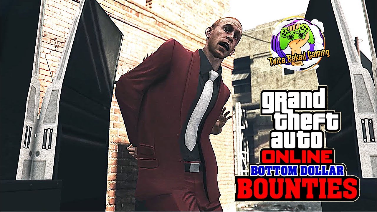 GTA BOTTOM DOLLAR BOUNTIES - Beau Duggan - YouTube