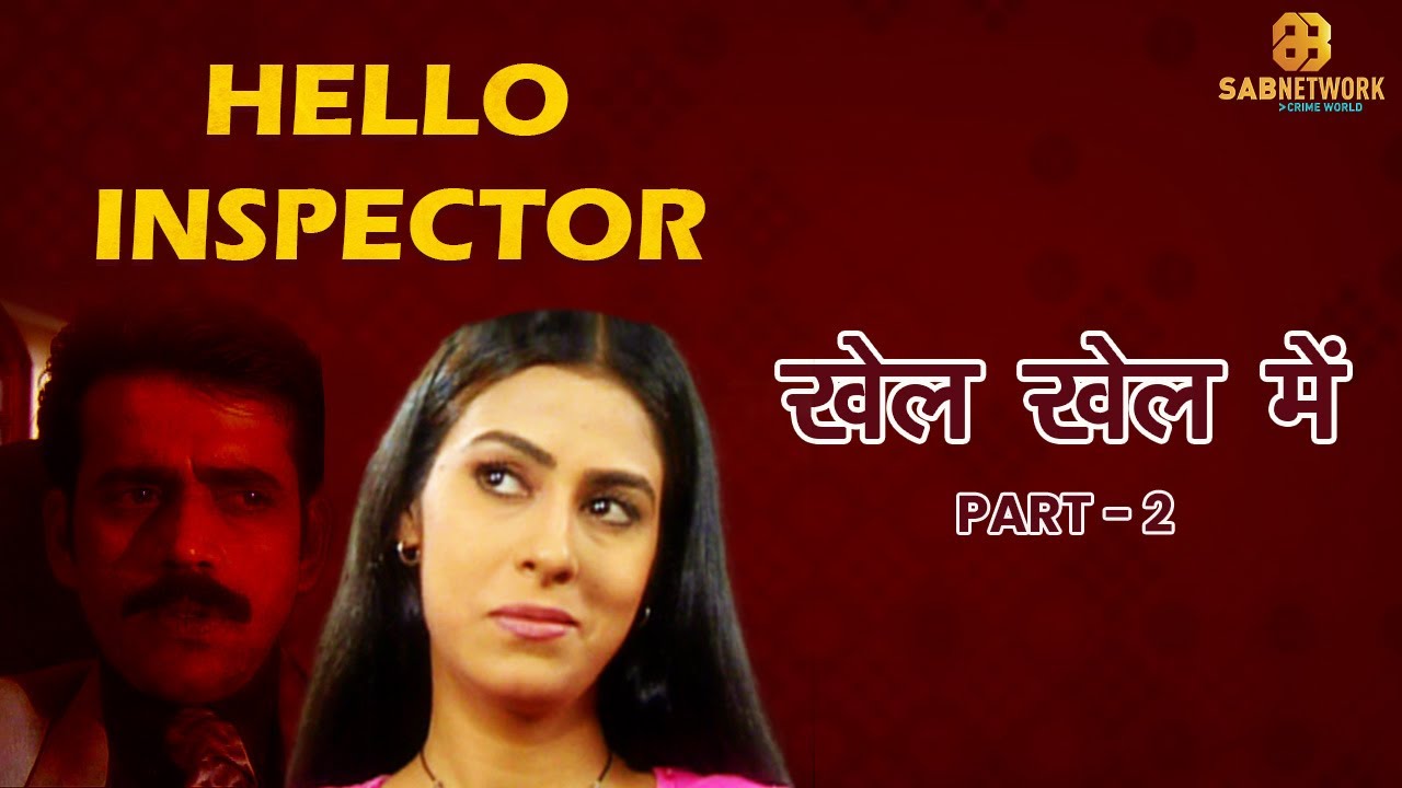 Hello Inspector | Episode - 17 | Watch Full Crime Episode I Watch now ...