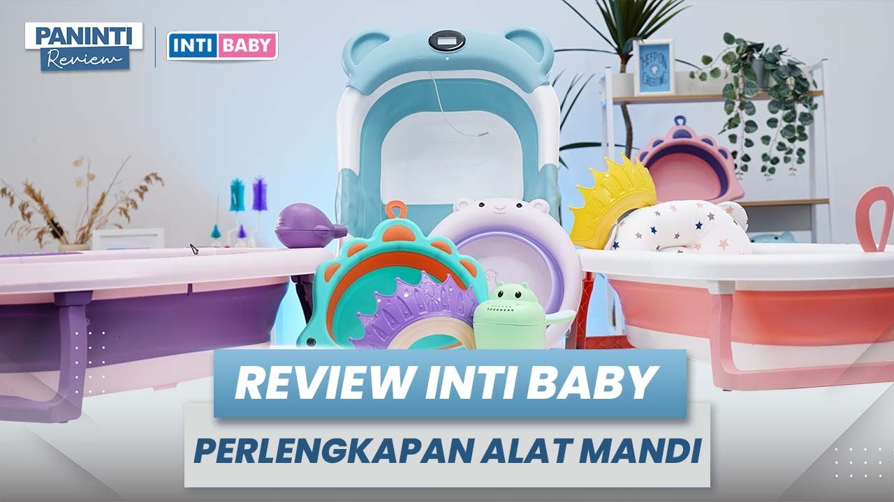 REVIEW ALAT MANDI INTI BABY | Alat Mandi Bayi Baru Lahir - YouTube