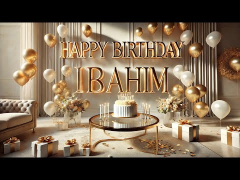 Happy Birthday Ibrahim | Ibrahim Happy Birthday Song | Ibrahim WhatsApp Status