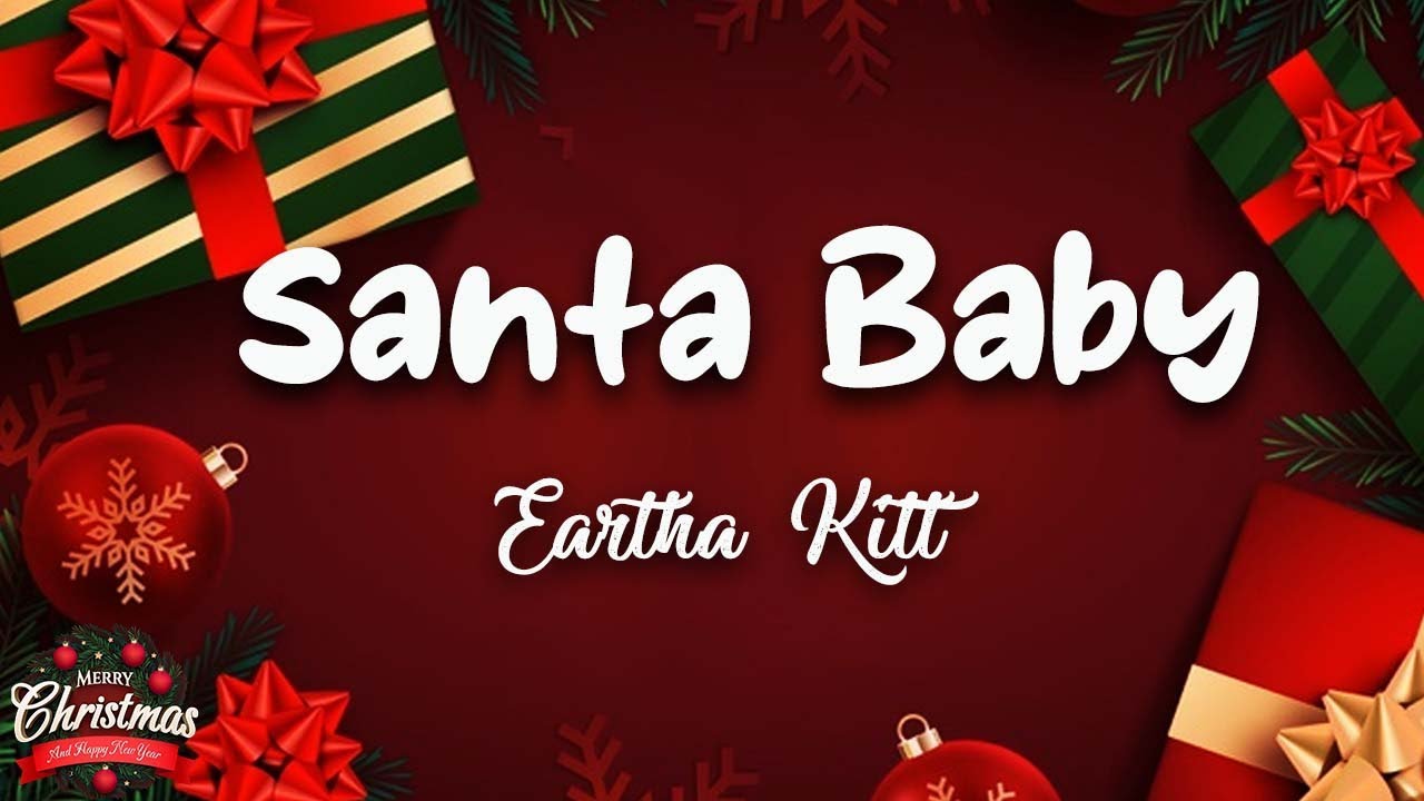 Santa Baby - Eartha Kitt (Lyrics) - YouTube