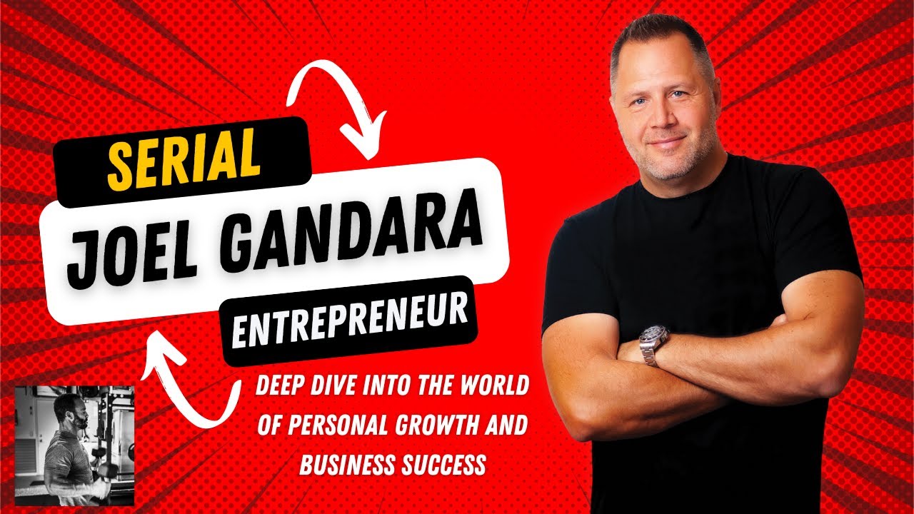 A Journey with Serial Entrepreneur Joel Gandara | 31-Day Men's ...