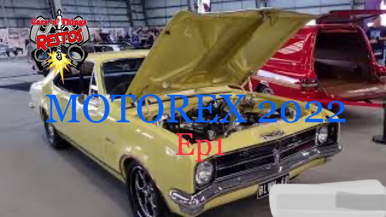 Motorex 2022 with Cars n Things Restos - YouTube