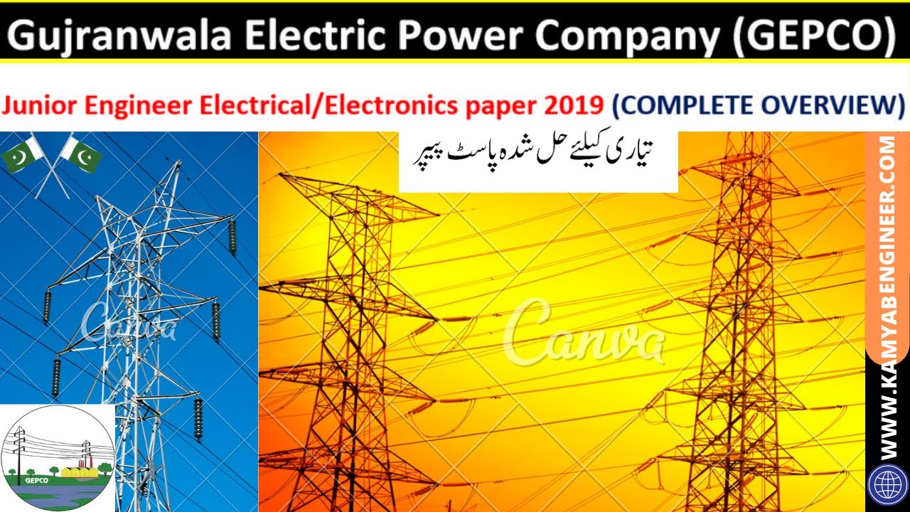 GUJRANWALA ELECTRIC POWER COMPANY (GEPCO) JUNIOR ENGINEER ELECTRICAL ...