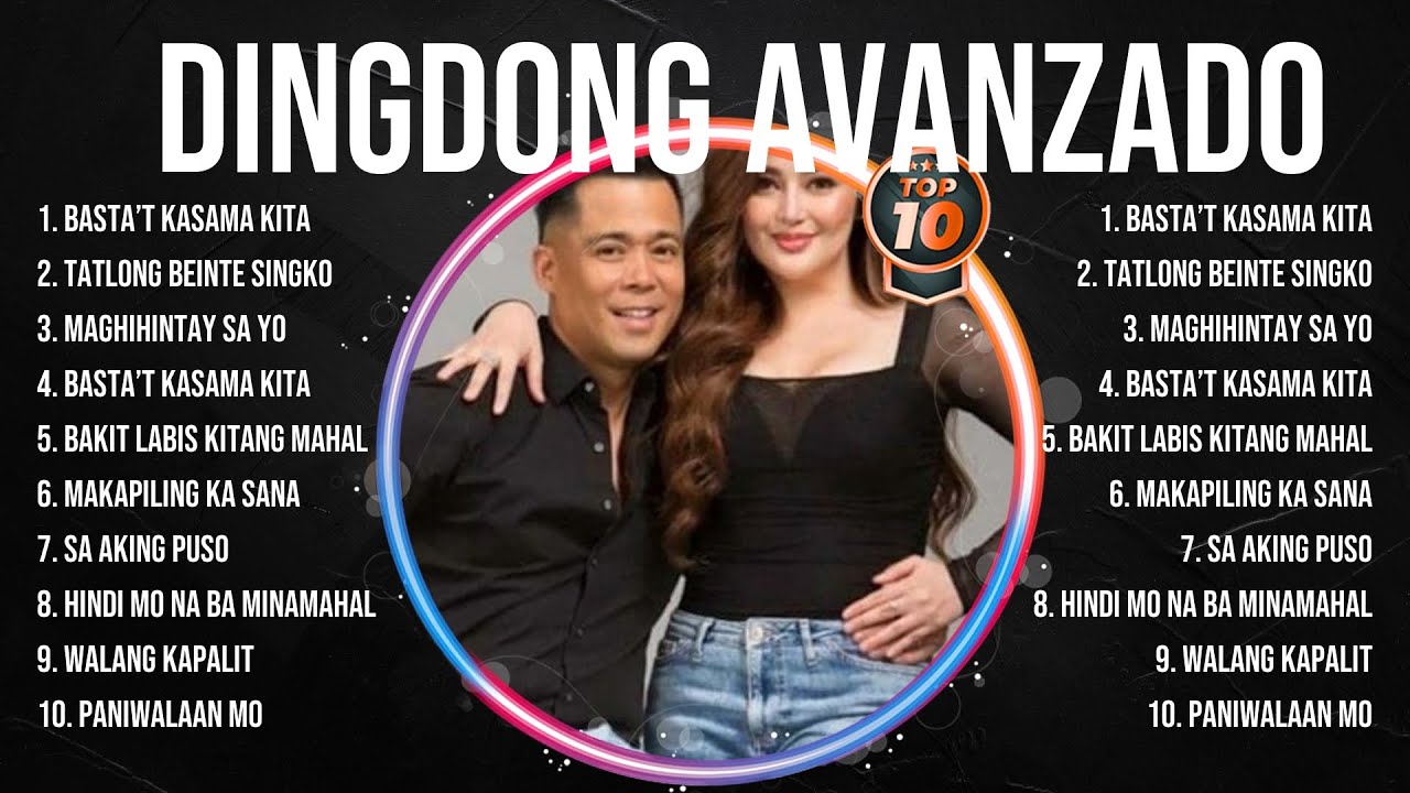 Dingdong Avanzado Best Songs Dingdong Avanzado Top Hits Dingdong ...