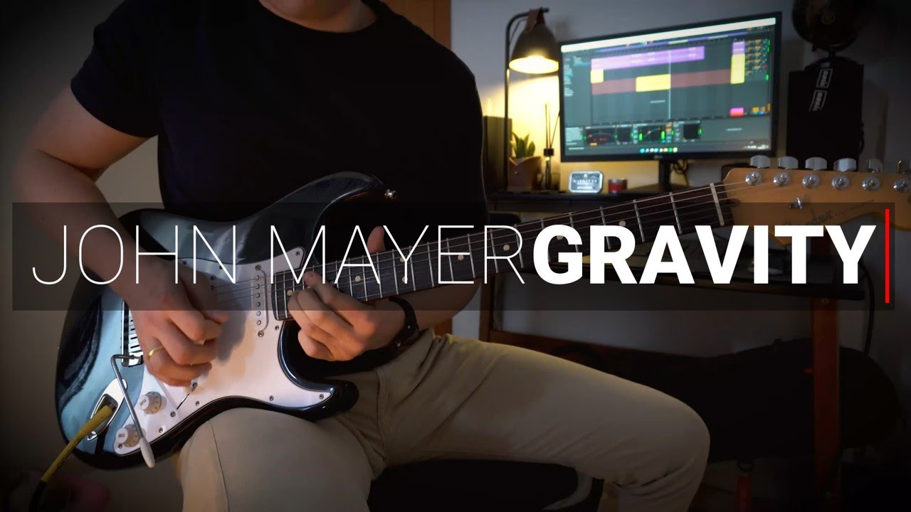 John Mayer - Gravity // Guitar Cover - YouTube