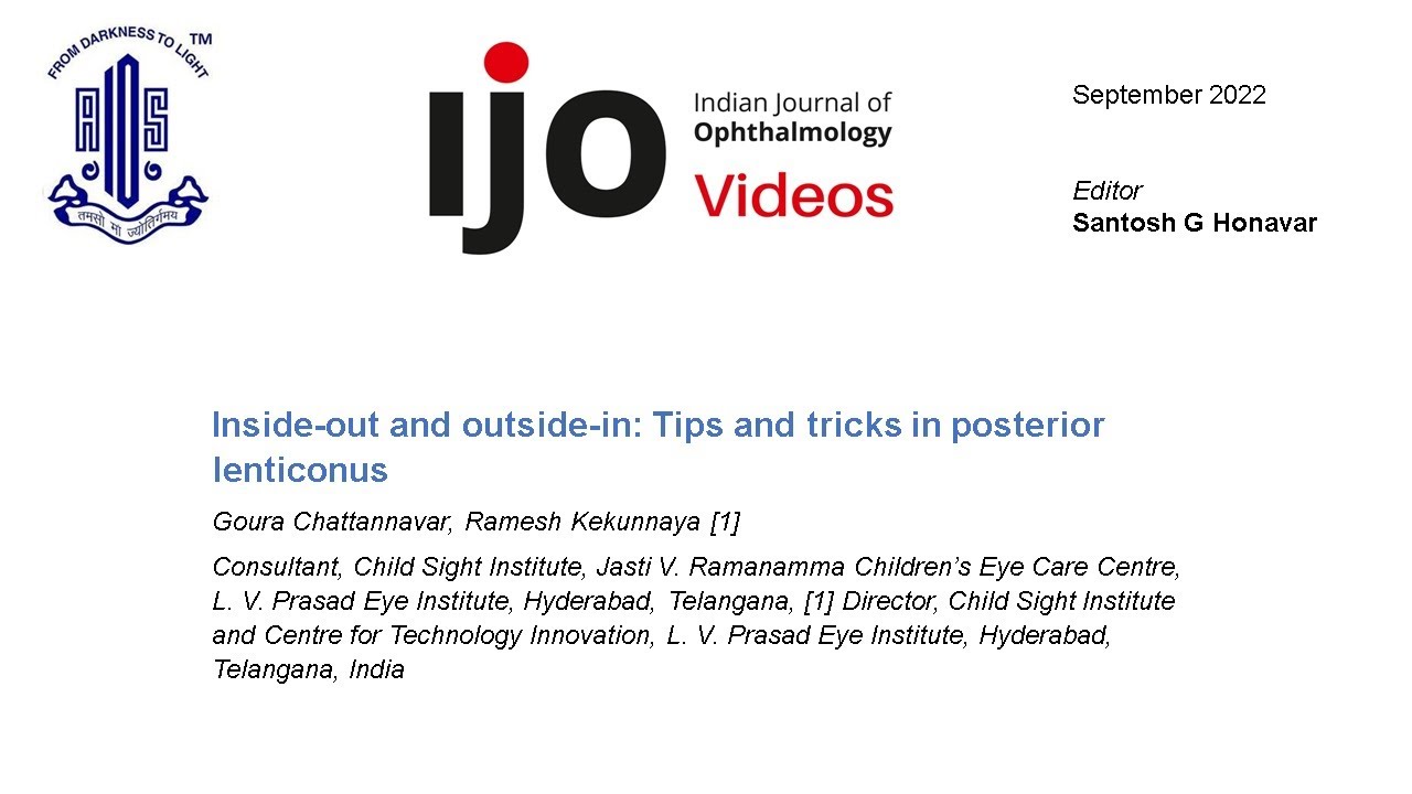 Inside‑out and outside‑in: Tips and tricks in posterior lenticonus ...