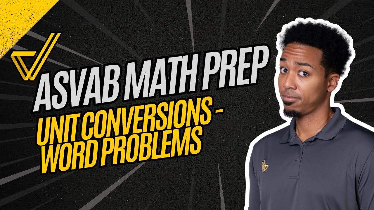 ASVAB Arithmetic Reasoning: Master Unit Conversions Step-by-Step! - YouTube