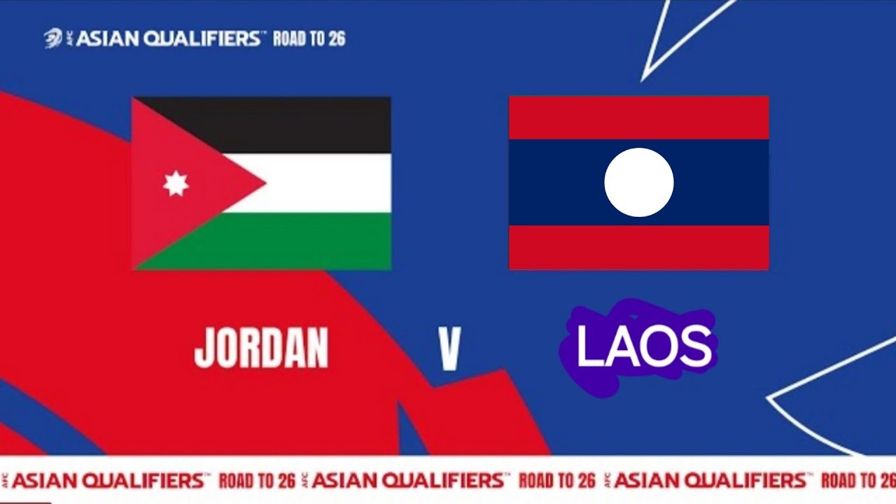 FIFA World Cup Asian 2026 qualifiers Group B Jordan vs Laos - YouTube