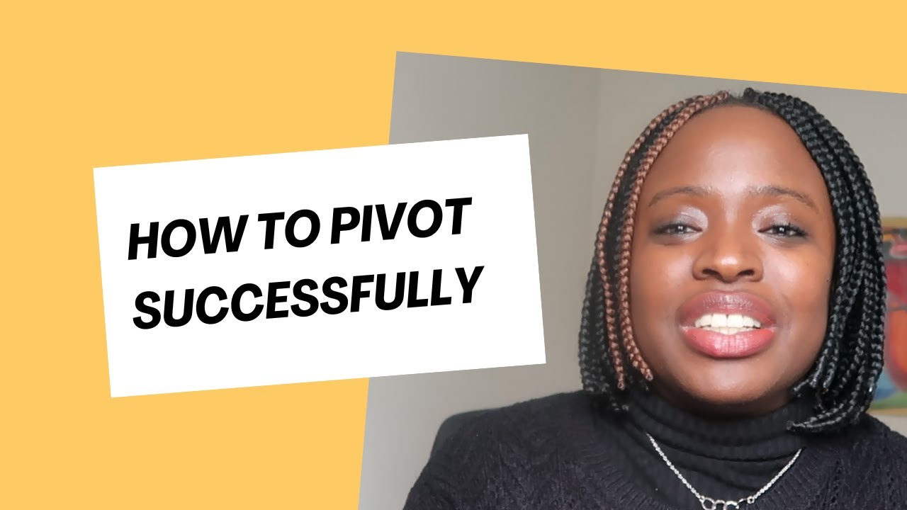 How To Pivot Successfully | Art of Pivoting - YouTube