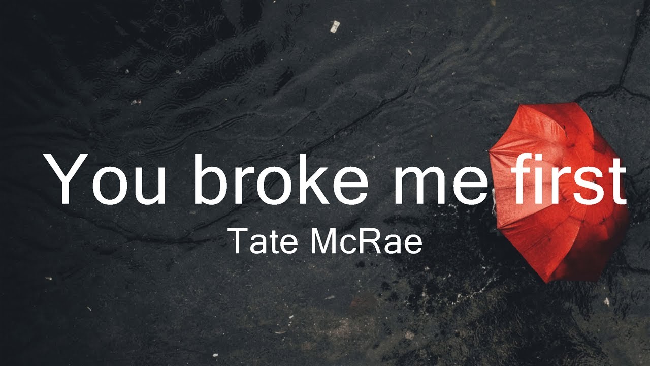 Tate McRae - You broke me first | Music Jayceon - YouTube