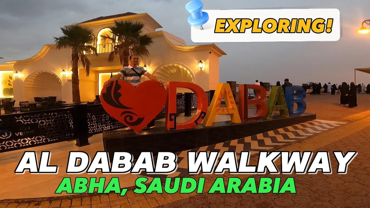 EXPLORING! AL DABAB WALKWAY ABHA(SAUDI ARABIA) - YouTube