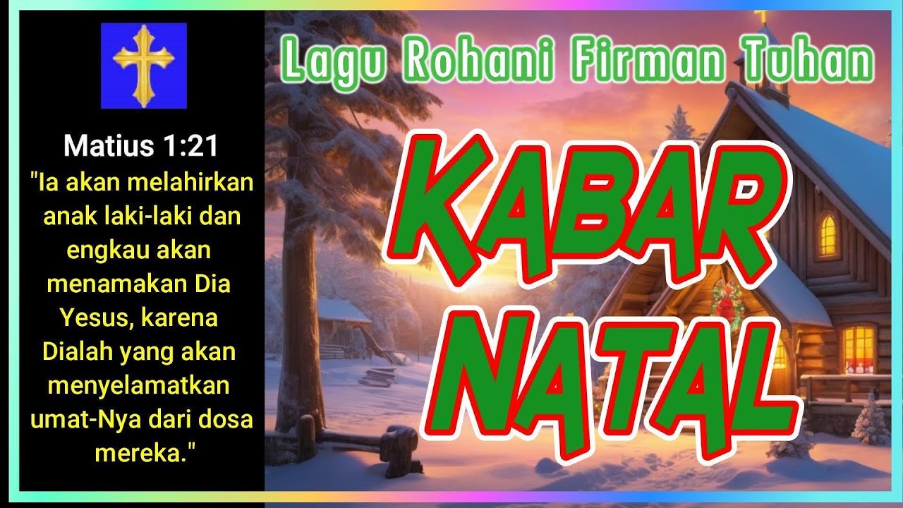 Lagu Rohani Firman Tuhan 🔴 Matius 1:21 Kabar Natal 🔵 Renungan Pagi ...