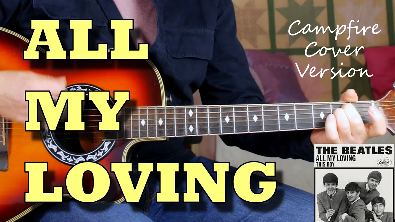 All My Loving – Beatles cover (Chords on Screen) - YouTube