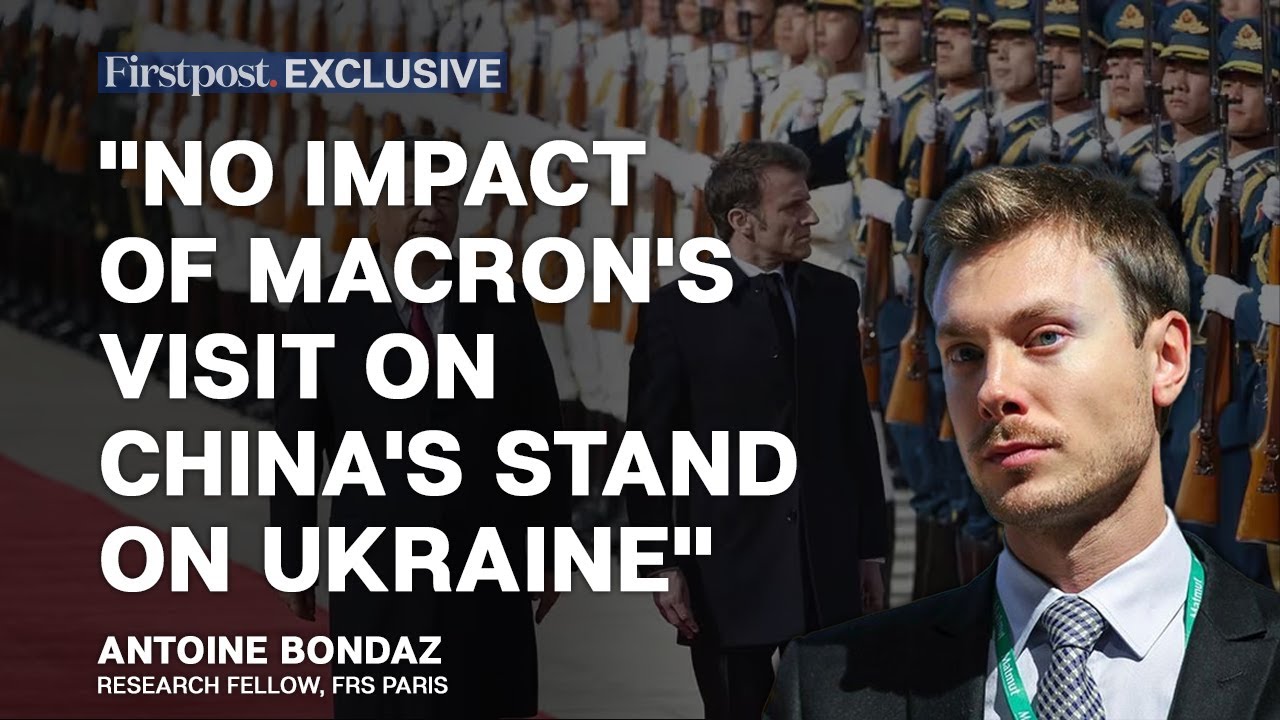 "Macron's Visit Hasn't Changed China's Position In The Ukraine War ...