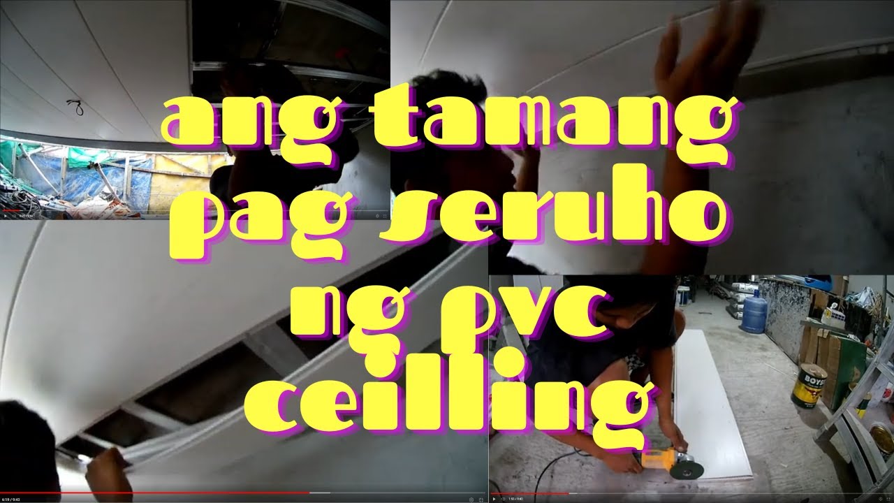 paano mag kabit ng seruho ng pvc ceiling tips - YouTube