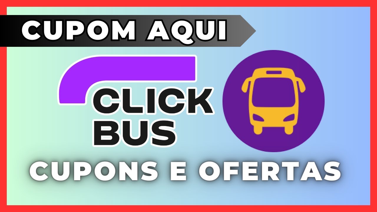 CUPOM CLICKBUS | CUPOM de desconto CLICK BUS DESCONTOS E OFERTAS ...