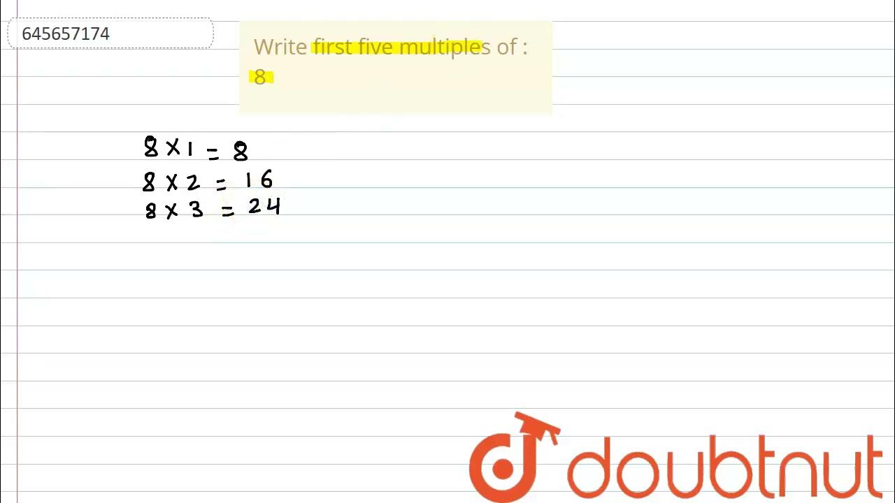 Write First Five Multiples Of 8 Class 6 Maths Doubtnut YouTube write-first-five-multiples-of-8-class-6-maths-doubtnut-youtube