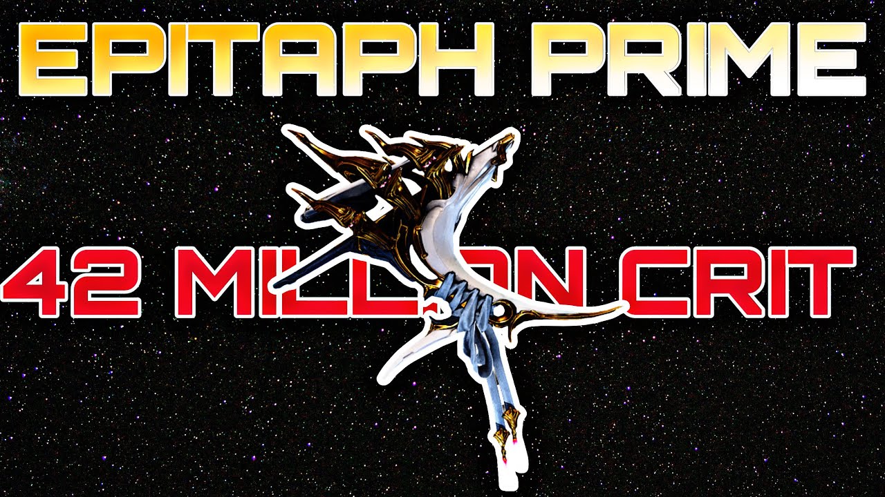 THIS EPITAPH PRIME BUILD IS TOO OVERPOWERED FOR STEEL PATH! |WARFRAME ...