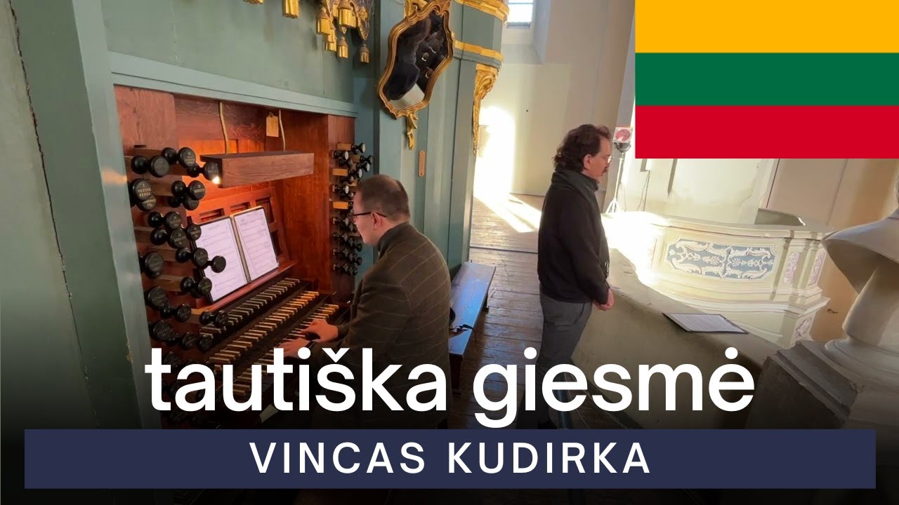 Lithuanian National Anthem - Vincas Kudirka "Tautiška giesmė" - YouTube