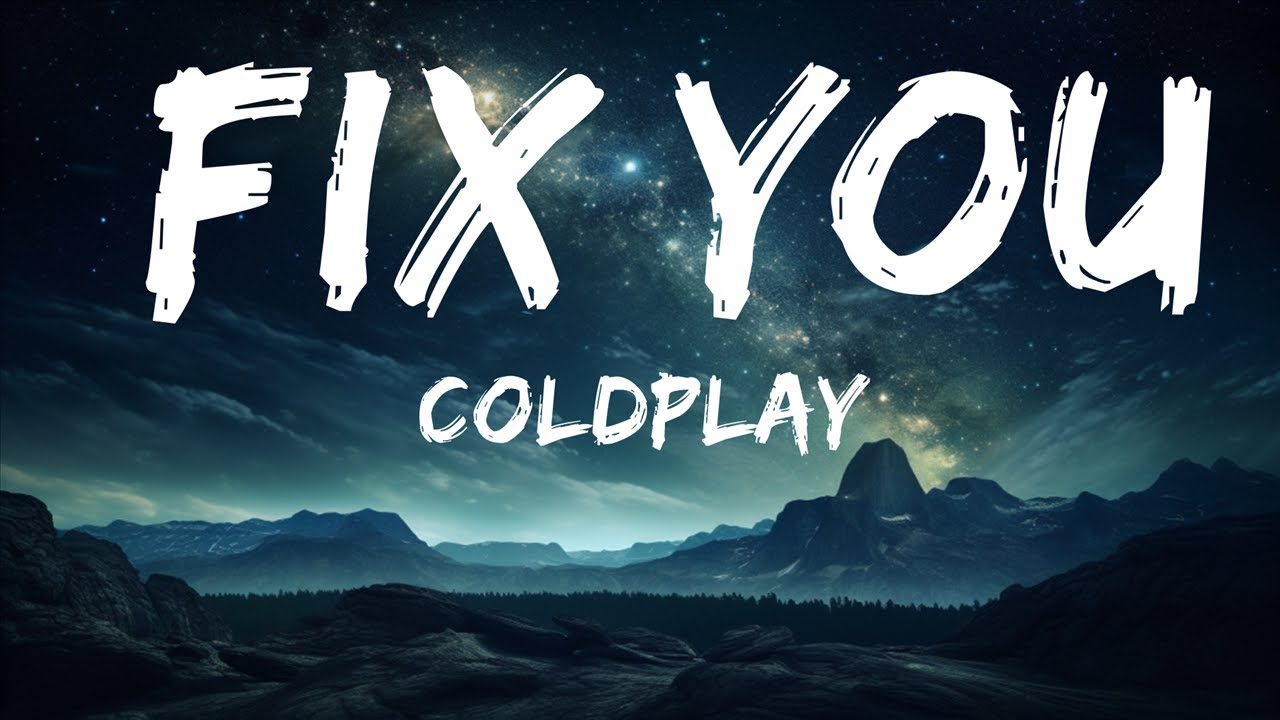 Coldplay - Fix You (Lyrics) | 15p Lyrics/Letra - YouTube