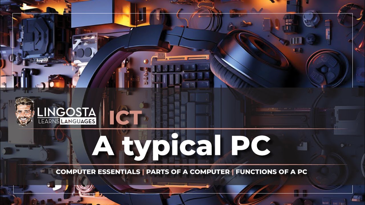 🇬🇧 ICT | A typical PC - YouTube