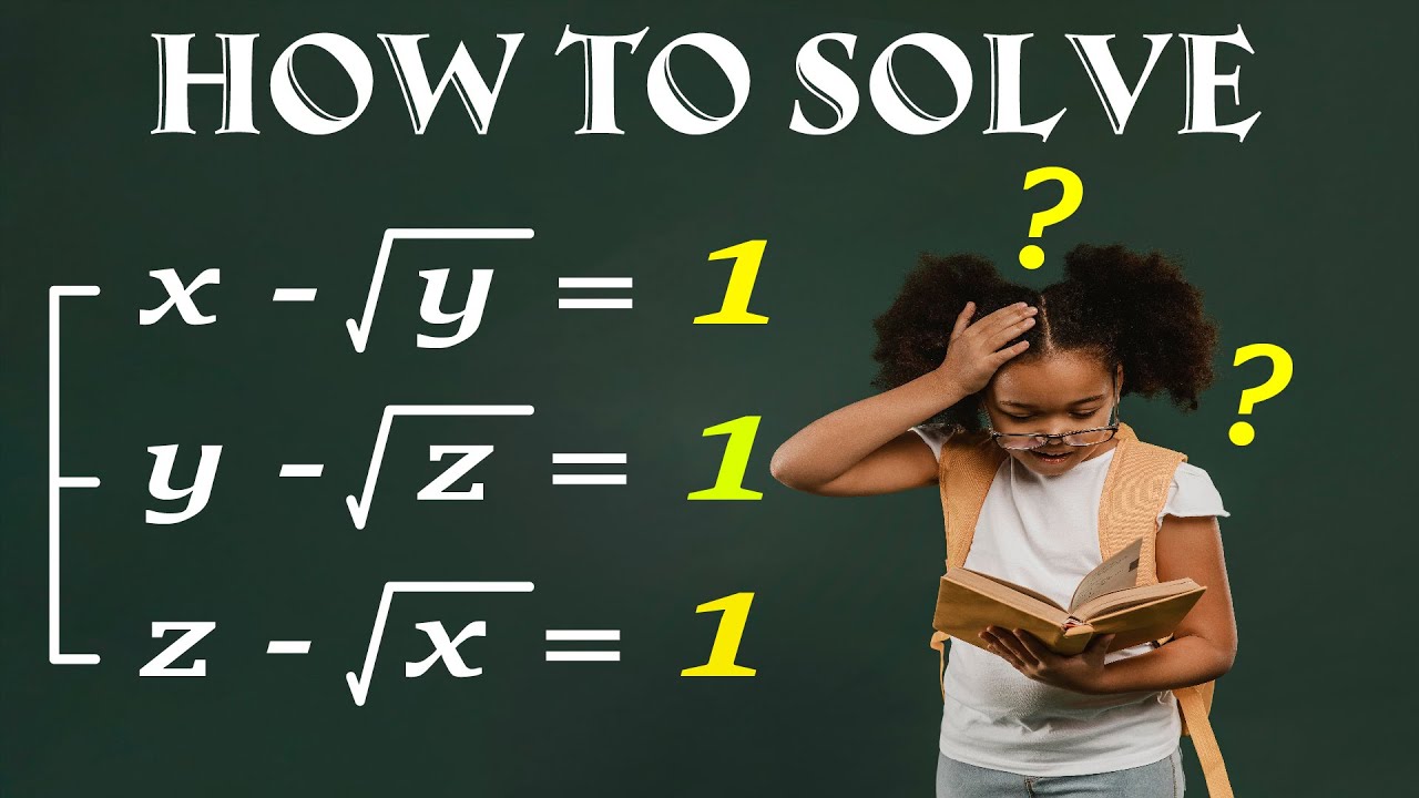A Nice System of Equations || A Hard Problem || The Algebraic Equations ...