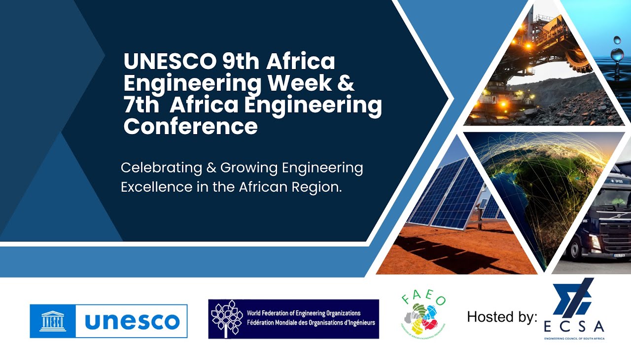 UNESCO 9th Africa Engineering Week & 7th Africa Engineering Conference ...