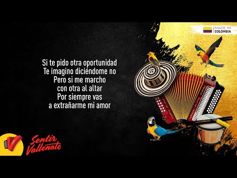 Me Vas A Extrañar, Binomio De Oro De América, Video Letra - Sentir Vallenato